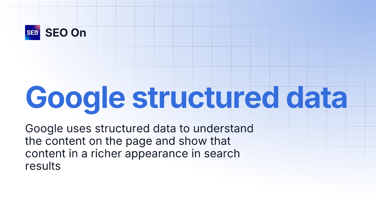 Google structured data | SEO On